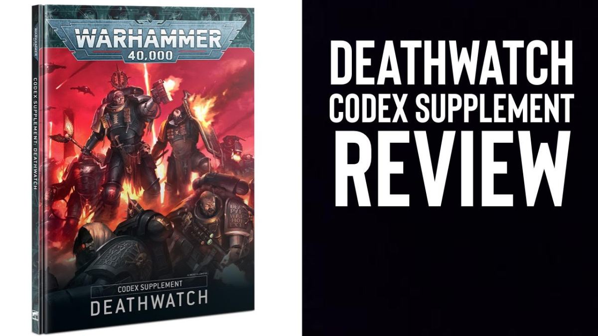 Warhammer 40,000 NEW Codex Supplement Deathwatch Review – 40k 9th ...