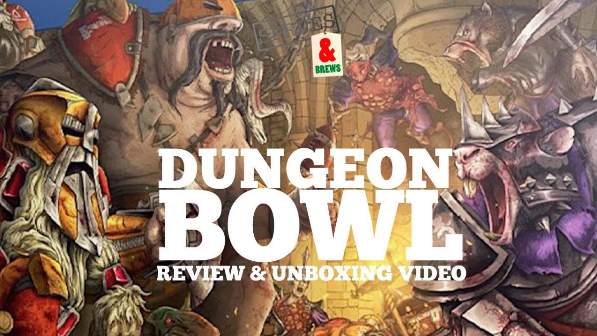 Dungeon Bowl | Review and Unboxing – Sprues & Brews
