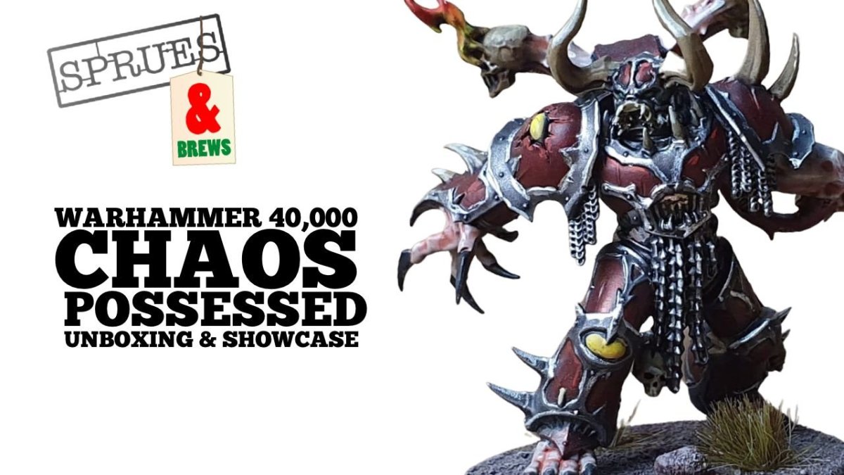 Chaos Possessed Unboxing and Review – Warhammer 40k Chaos Space Marines ...