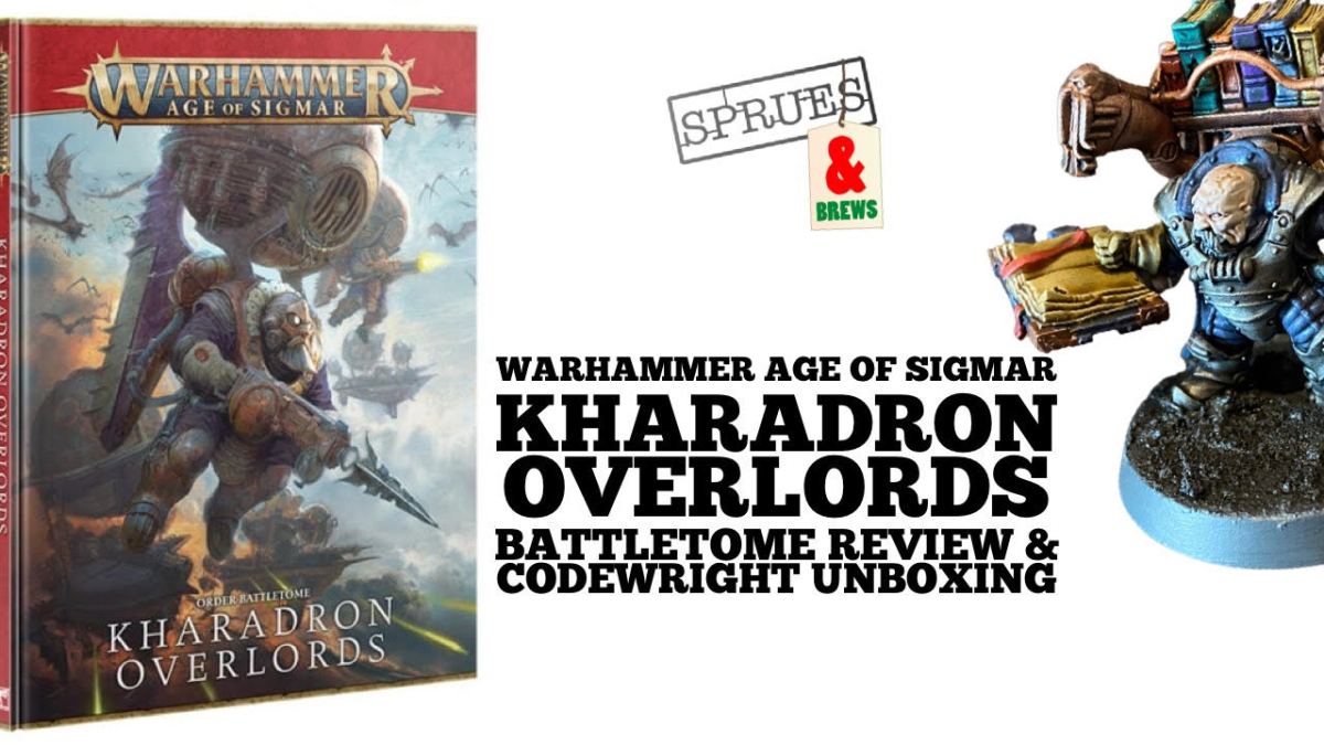 Kharadron Overlords | Age of Sigmar Battletome Review 2023 – Sprues & Brews