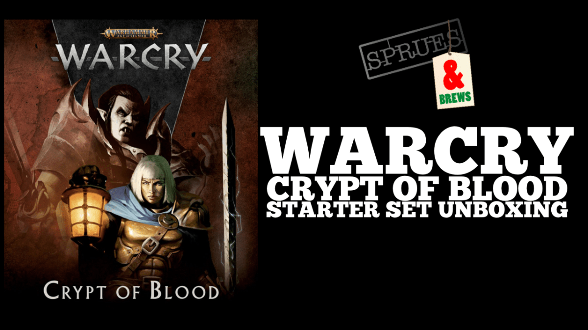 Warcry: Crypt of Blood Starter Set | Unboxing & Review – Sprues & Brews