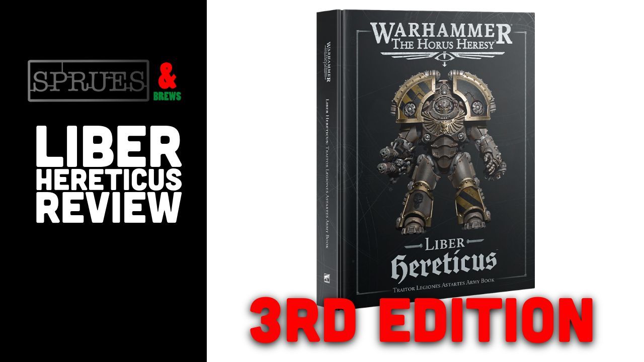 Liber Hereticus Review - Warhammer The Horus Heresy 3rd Edition ...