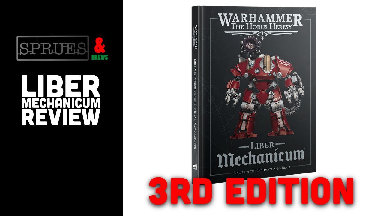 Liber Mechanicum Review - Warhammer The Horus Heresy 3rd Edition ...